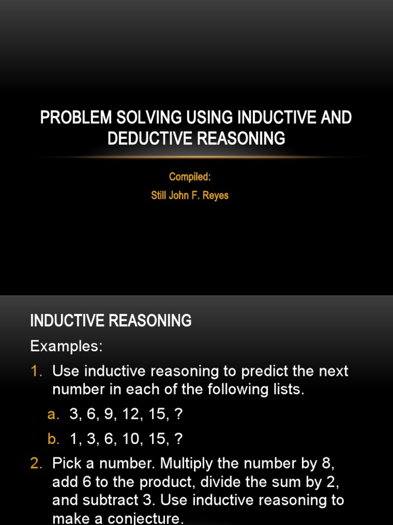 Problem Solving Using Inductive and Deductive Reasoning: Compiled: Still John F. Reyes | PDF ...
