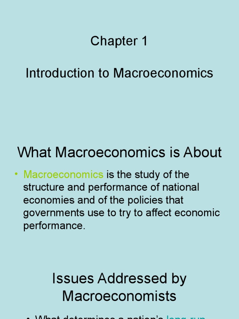 Introduction to Macroeconomics Overview | PDF | Macroeconomics | Economics