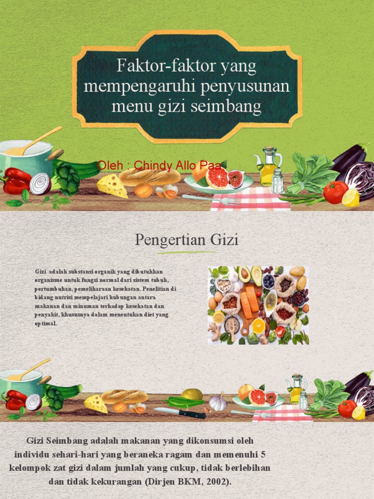 Faktor Yang Mempengaruhi Penyusunan Menu Gizi Seimbang. Chindy | PDF ...