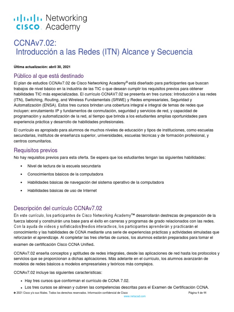ITN v7.02 Scope and Sequence | PDF | Red de computadoras | Yo Pv6 ITN v7.02 Scope and Sequence | PDF | Red de computadoras | Yo Pv6