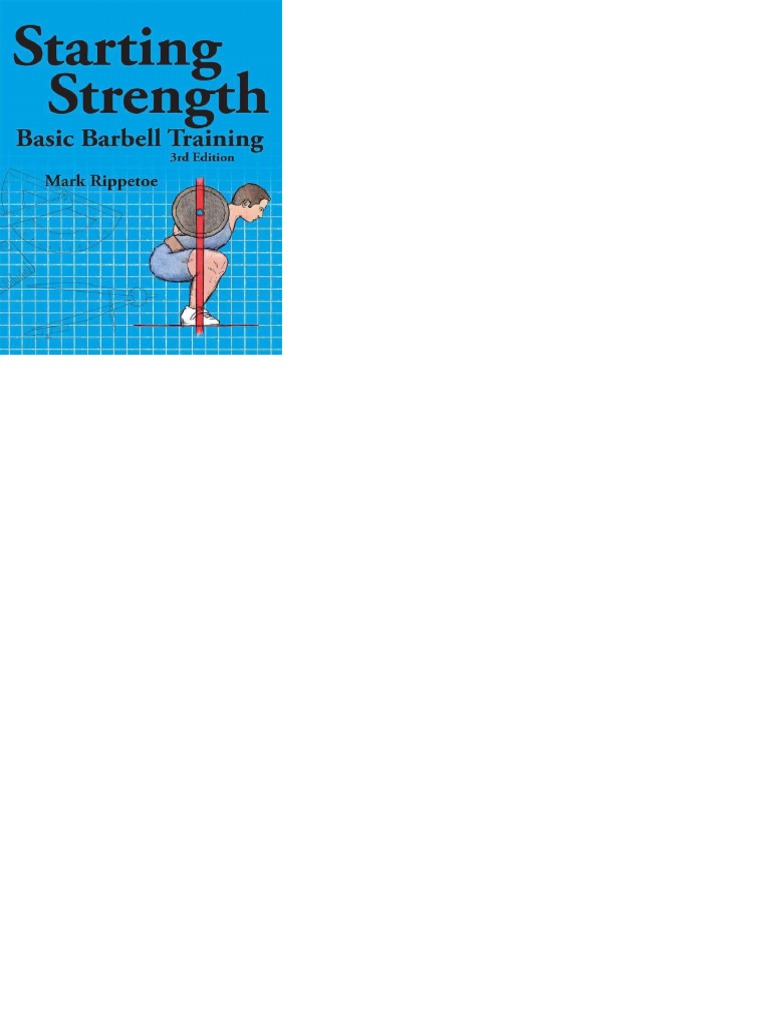 Starting - Strength Mark Rippetoe | PDF