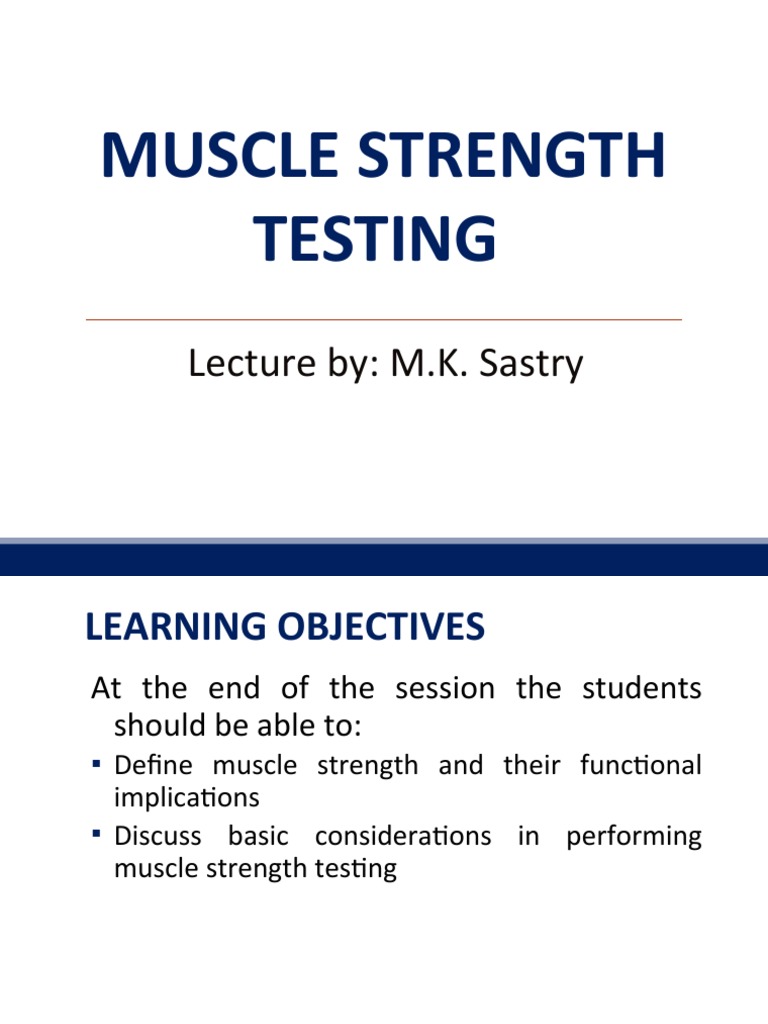 26 - Muscle Strength Testing | PDF | Anatomical Terms Of Motion | Muscle