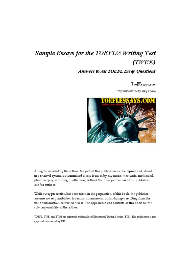 Sample Essays For The TOEFL® Writing Test (TWE®) : Answers To All TOEFL ...