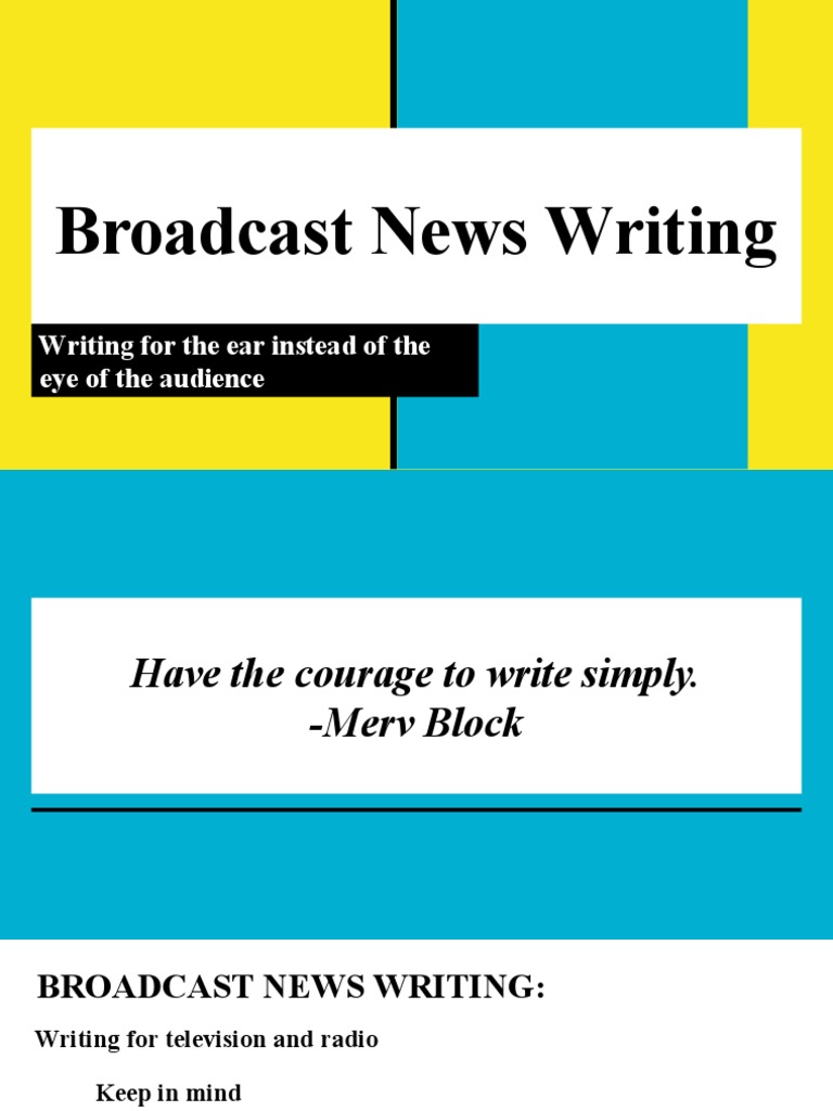 Essentials of Broadcast News Writing | PDF