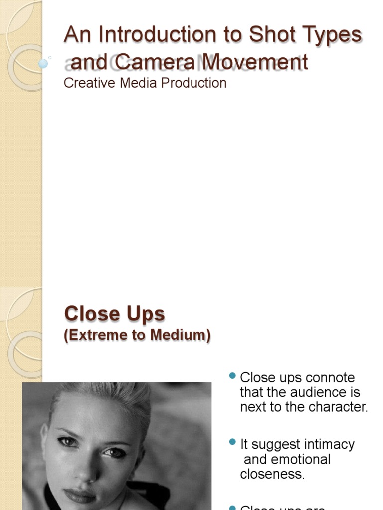 An Introduction To Shot Types and Camera Movement: Creative Media ...
