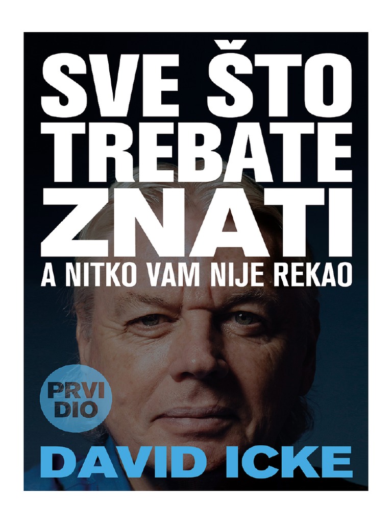David Icke Sve Što Trebate Znati A Nitko Vam Nije Rekao DEO | PDF