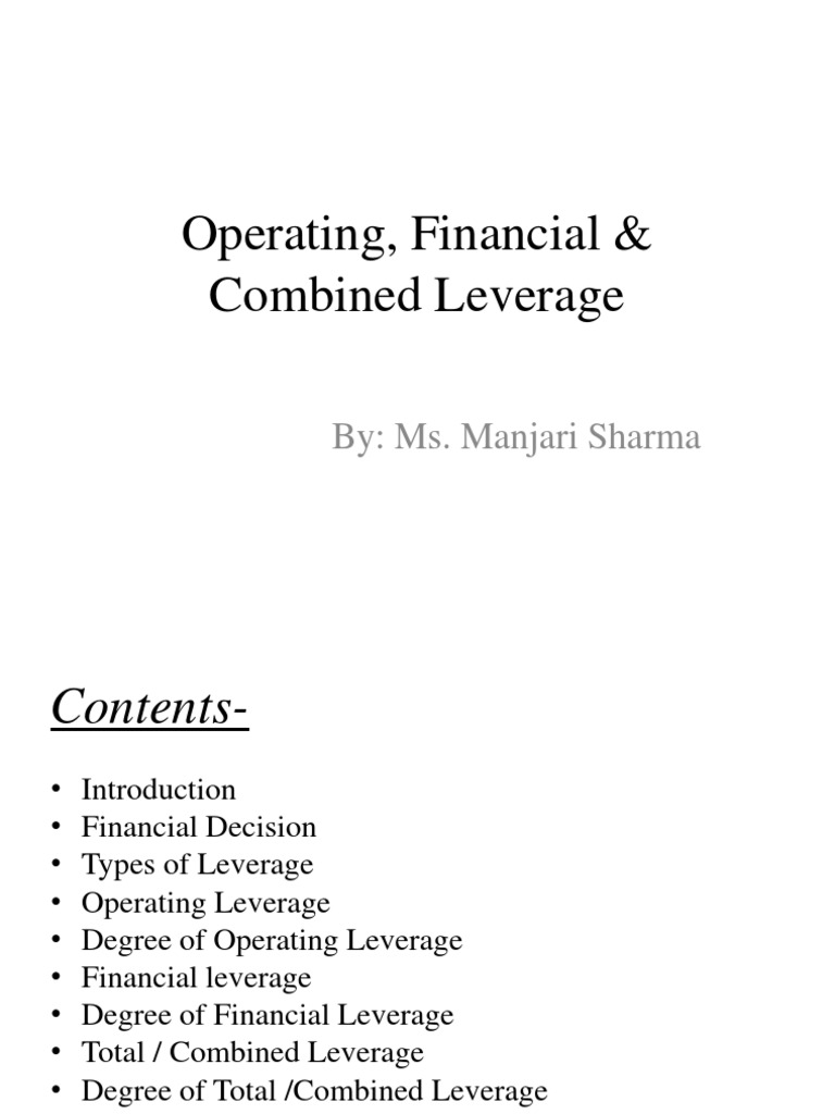 Operating, Financial & Combined Leverage | PDF | Dividend | Leverage (Finance)