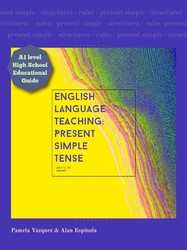 A1 Educational Guide - Present Simple Tense | PDF