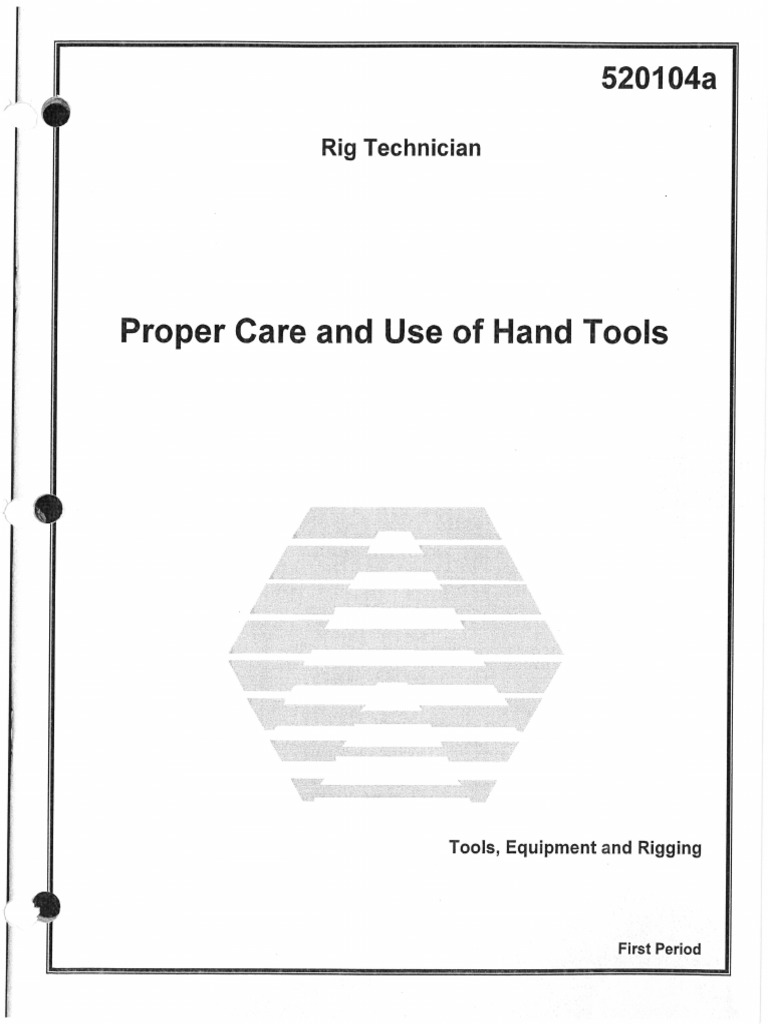 Proper Care and Use of Hand Tools | PDF