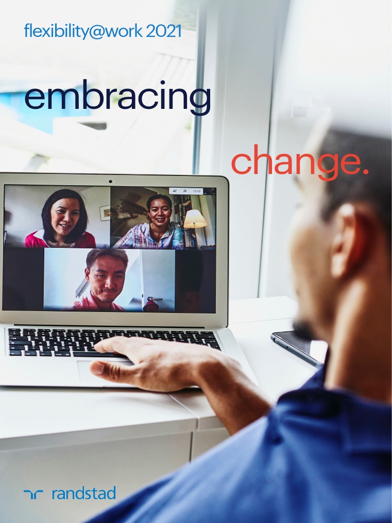 Flexibility at Work 2021 Embracing Change | PDF | Employment ...