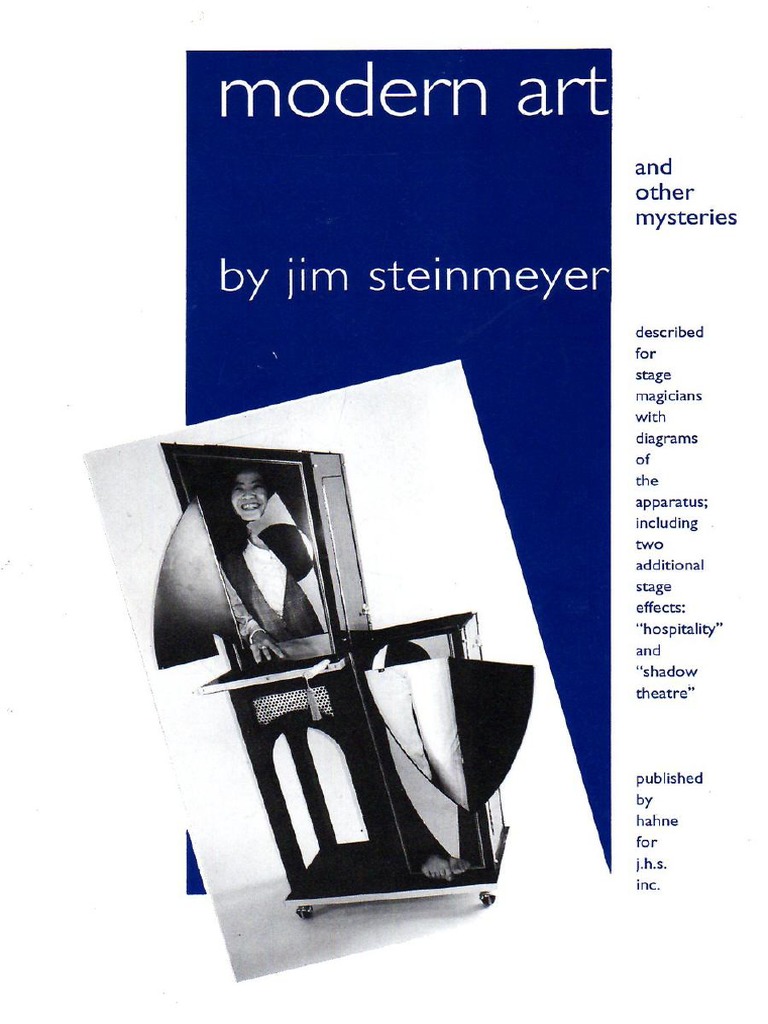 Jim Steinmeyer - Modern Art and Other Mysteries Grand Illusions | PDF