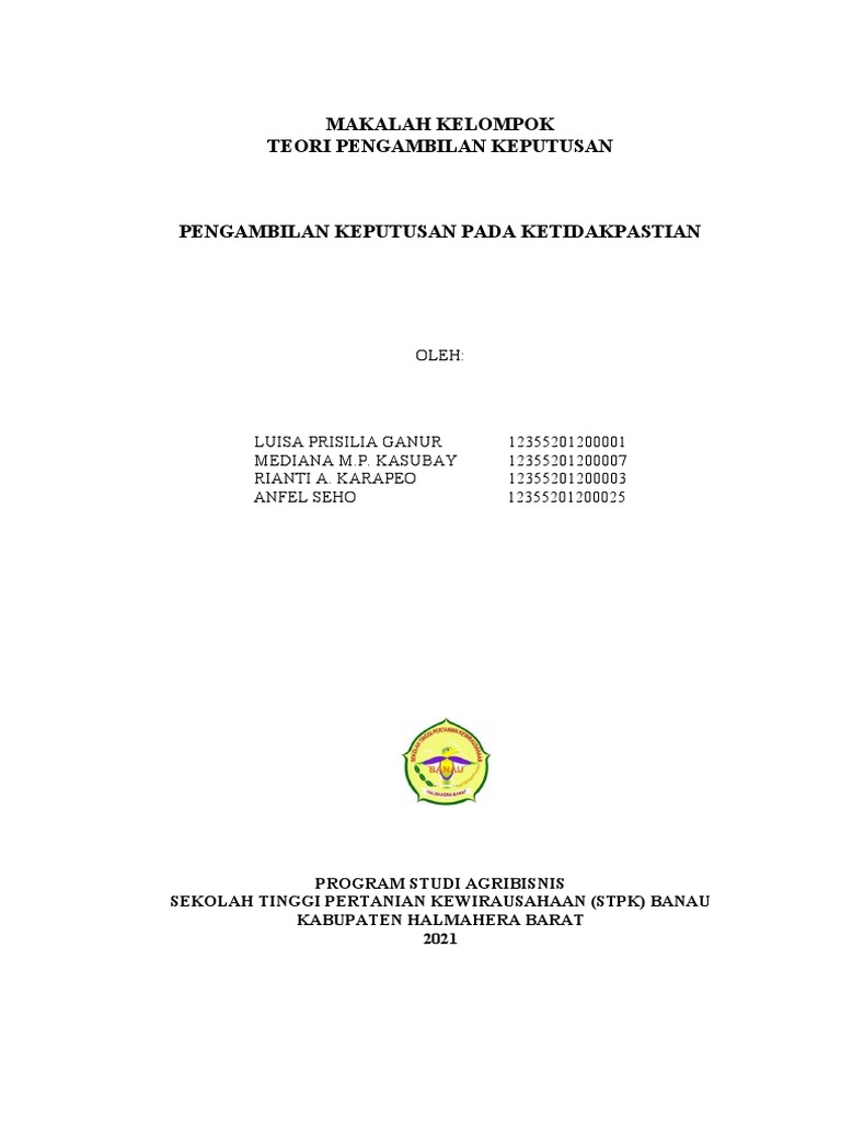 MAKALAH KELOMPOK 3 Teori Pengambilan Keputusan | PDF MAKALAH KELOMPOK 3 Teori Pengambilan Keputusan | PDF
