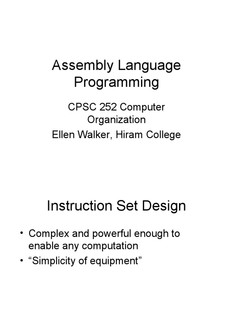 Assembly Language Programming: CPSC 252 Computer Organization Ellen Walker, Hiram College | PDF ...