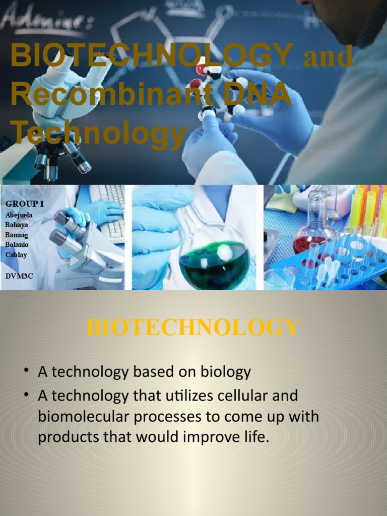 Biotechnology Recombinant DNA Technology | PDF | Biotechnology | Dna