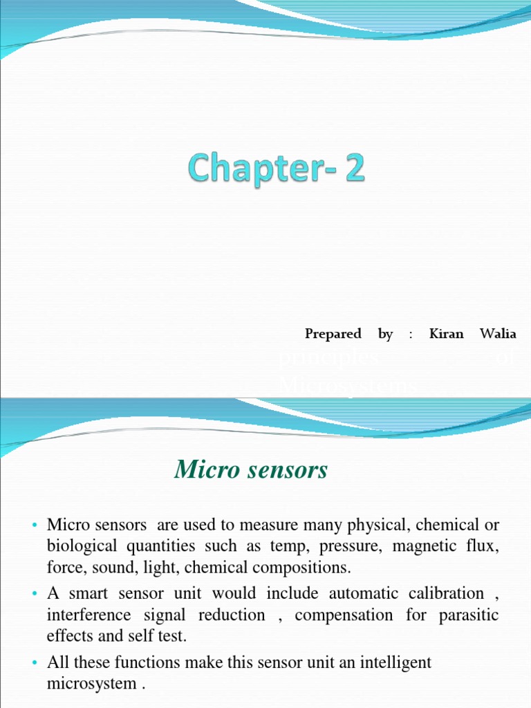 Principles of Microsystems: Prepared By: Kiran Walia | PDF | Sensor | Biosensor