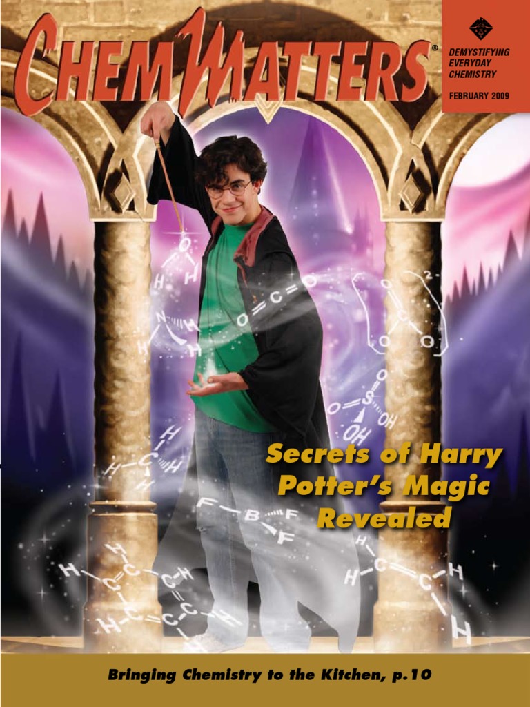 Secrets of Harry Potter's Magic Revealed: Bringing Chemistry To The ...