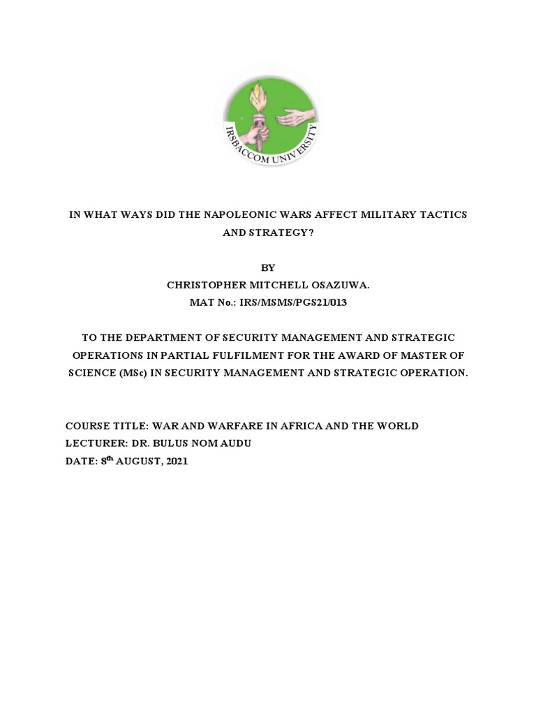 In What Ways Did The Napoleonic Wars Affect Military Tactics and ...