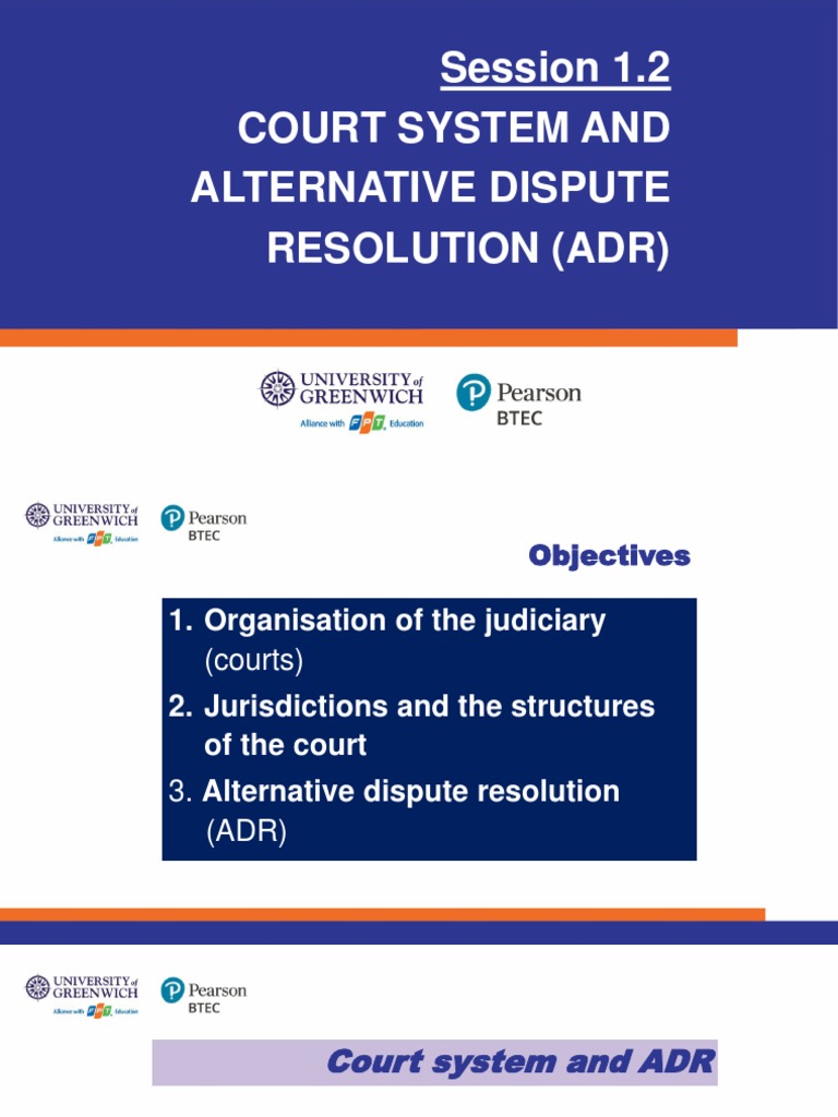Session 1.2 - Court System and ADR | PDF | Alternative Dispute ...