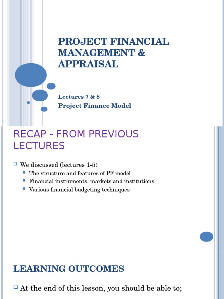 Lecture 6 and 7 Project Finance Model 1 | PDF | Net Present Value | Debt