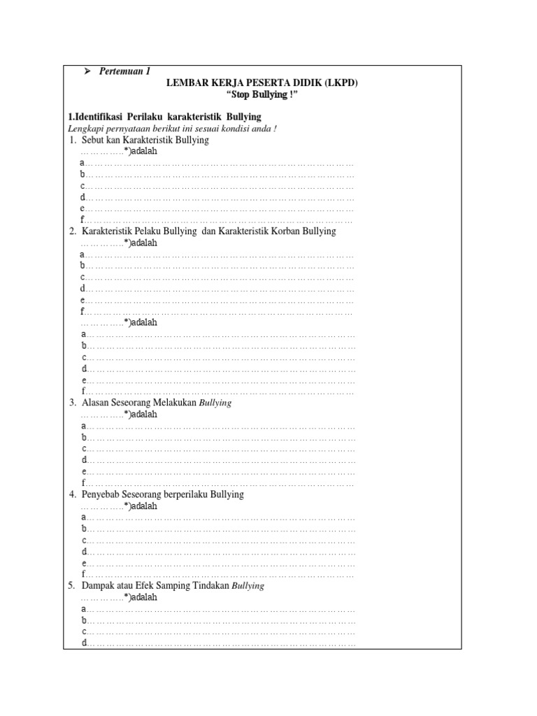 Lembar Kerja Peserta Didik (LKPD) "Stop Bullying !" 1.identifikasi Perilaku Karakteristik ...