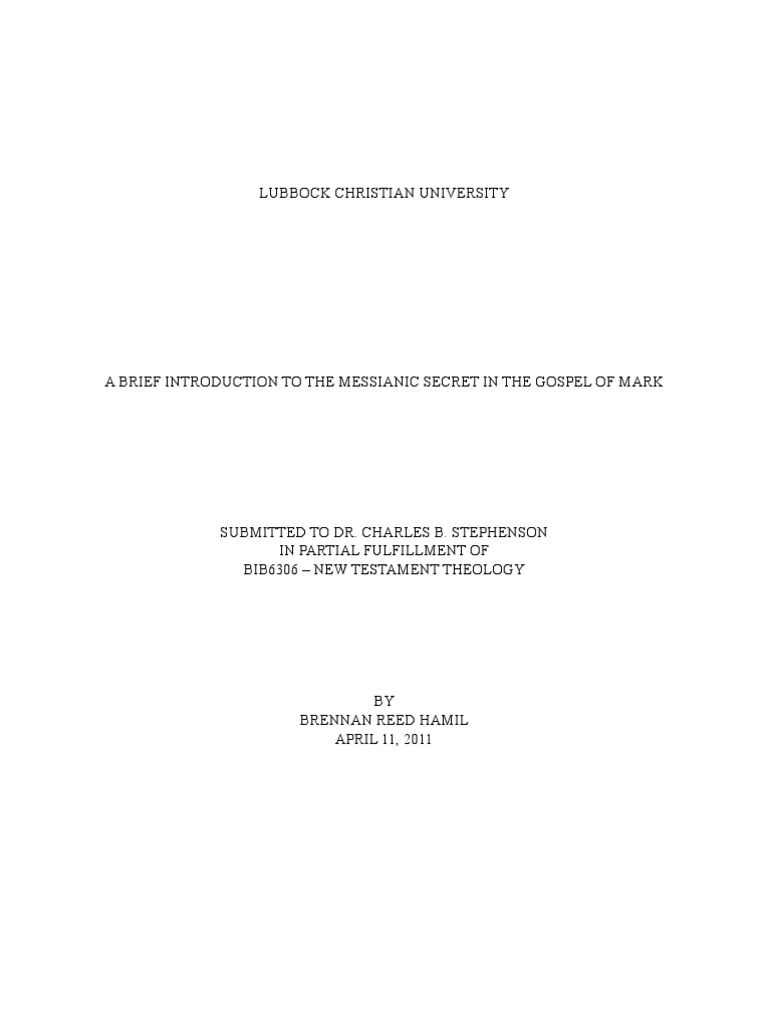 A Brief Introduction To The Messianic Secret in The Gospel of Mark ...