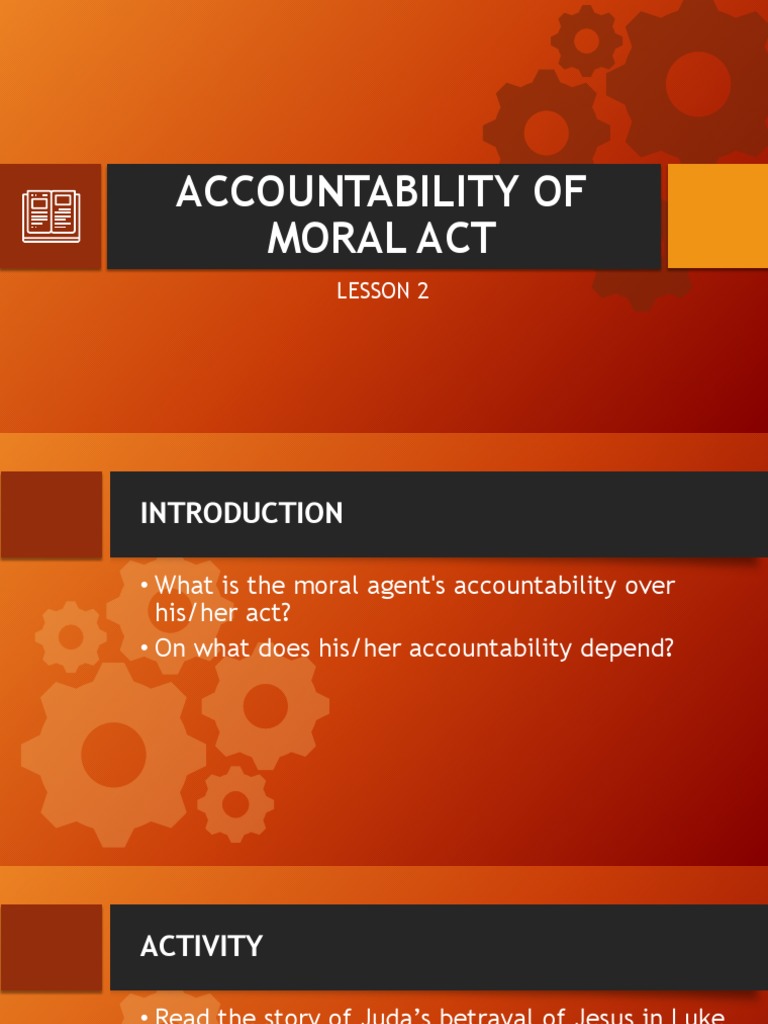 Determining Accountability: The Bases and Modifiers of Moral ...