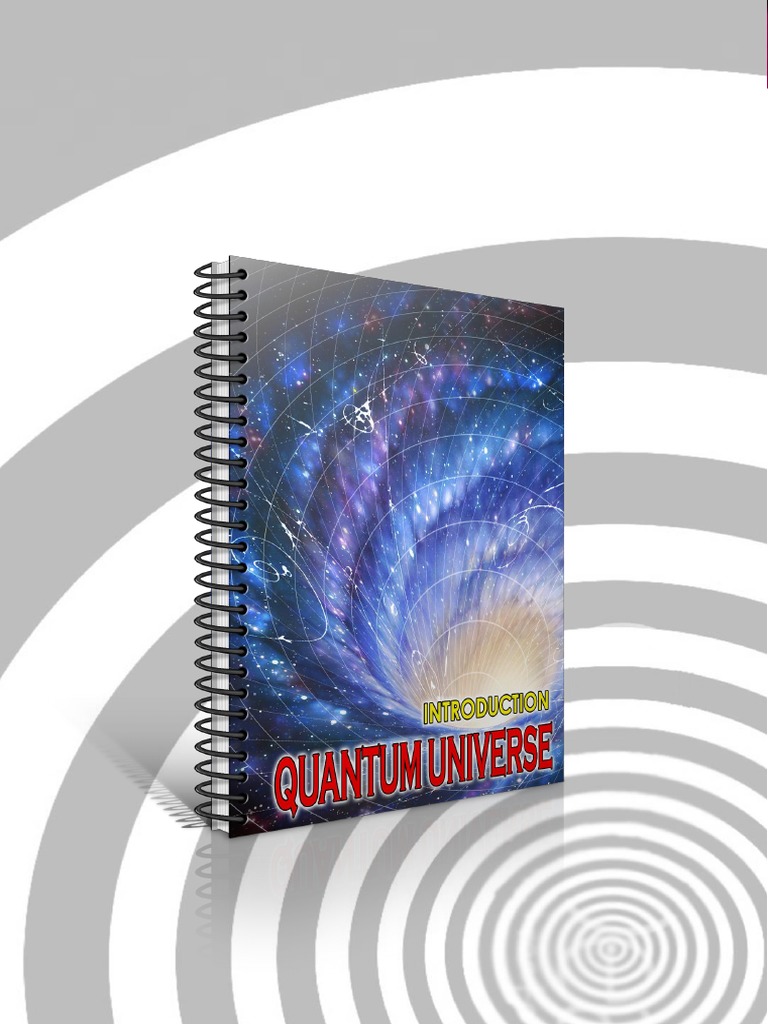 EBOOK - Introduction Quantum Universe V.2.0 | PDF