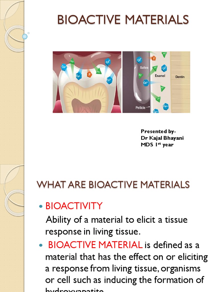 Bioactive Materials: Presented By-Dr Kajal Bhayani Mds 1 Year | PDF ...