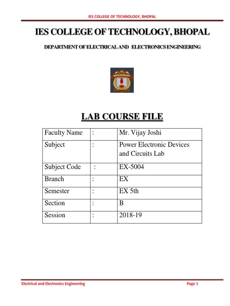 IES College of Technology Electrical and Electronics Engineering Department Power Electronics ...
