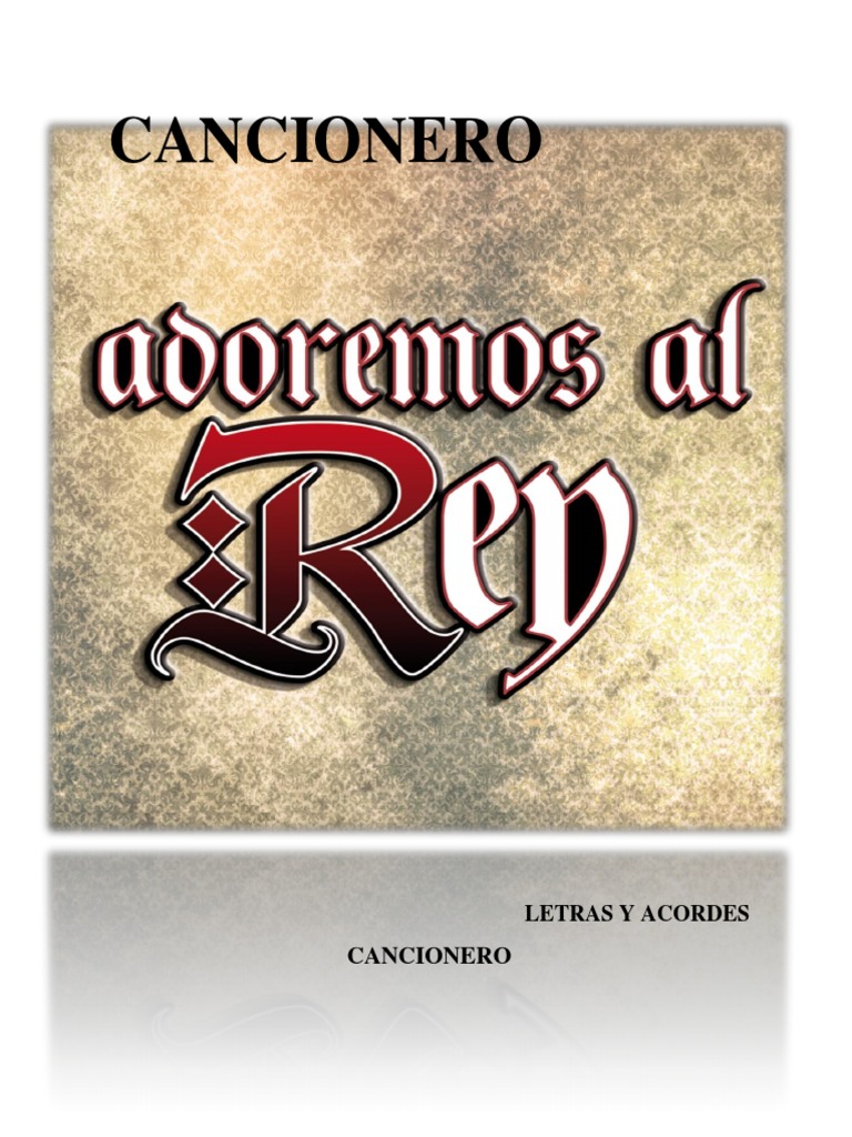 Cancionero Adoremos Al Rey | PDF