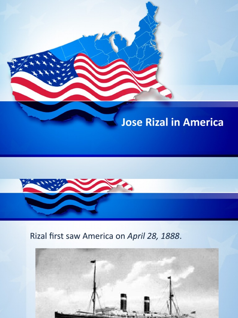 Rizal's Journey Through America: A Summary of His Travels and ...