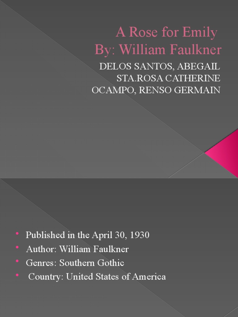 A Rose For Emily Powerpoint | PDF | Classics | General Fiction