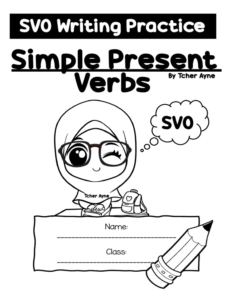 Simple Present Tense SVO Guide | PDF | Subject (Grammar) | Object (Grammar)