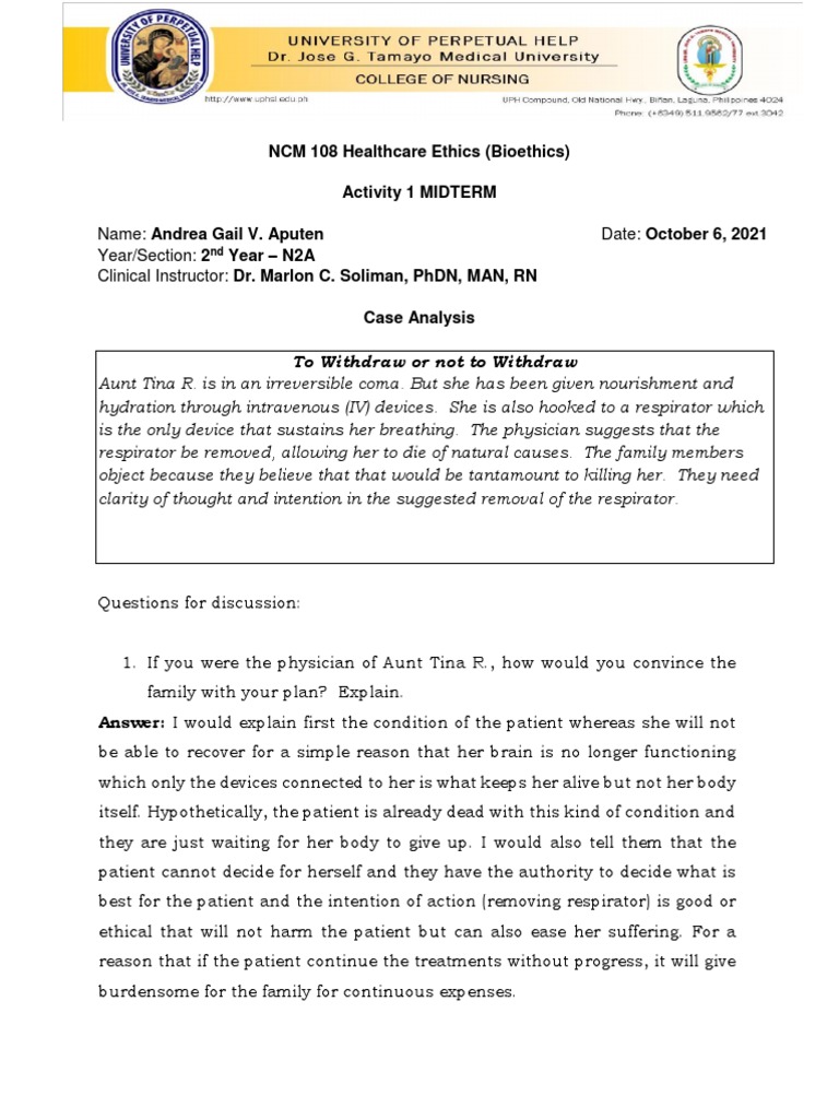 NCM 108 Healthcare Ethics (Bioethics) Activity 1 MIDTERM: To Withdraw ...