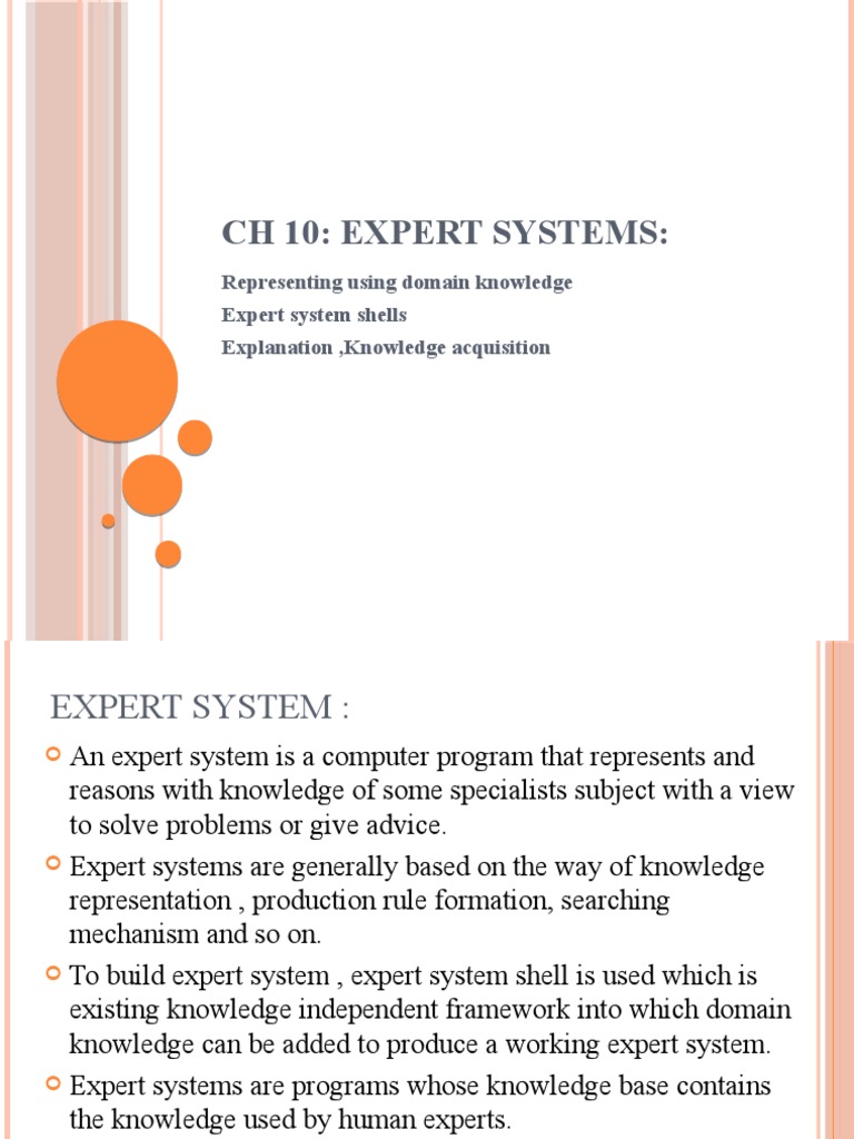 CH 10: Expert Systems:: Representing Using Domain Knowledge Expert ...