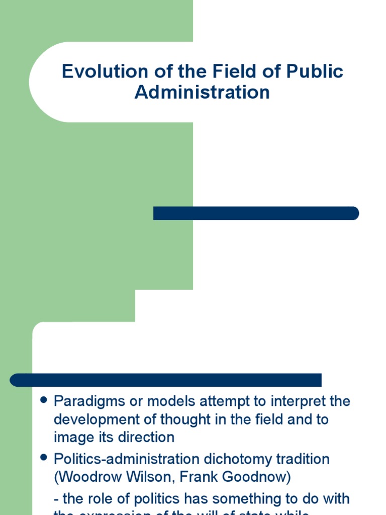 Evolution of The Field of Public Administration (1) - 1 | PDF ...