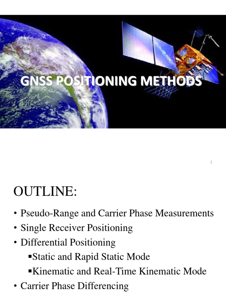 Lecture 7 - GNSS Positioning Methods | PDF | Global Positioning System ...