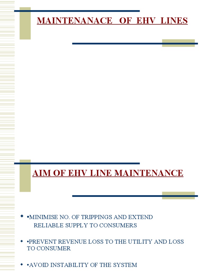 EHV Lines Maintenance | PDF | Insulator (Electricity) | High Voltage
