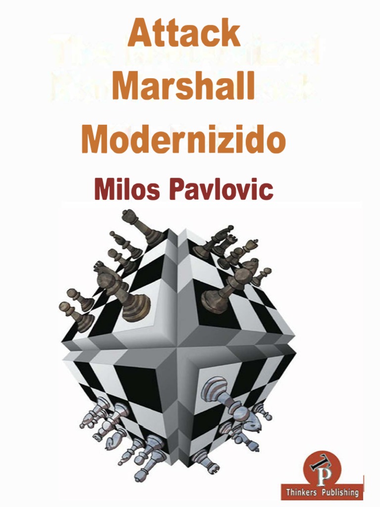 Ataque Marshall Modernizido - Milos Pavlovic - (PT) | PDF | Teoria do ...