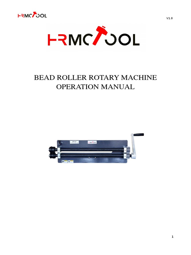 Bead Roller Rotary Machine Operation Manual | PDF | Hazards | Sheet Metal