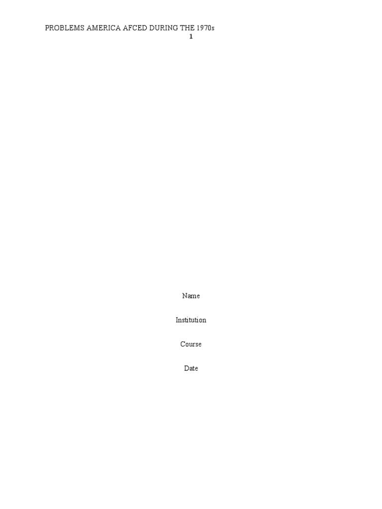 Problems America Afced During The 1970S | PDF | Richard Nixon | Vietnam War