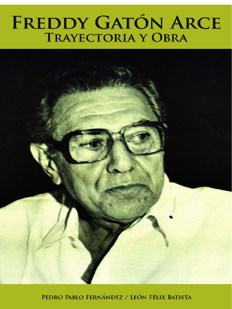 Biografía de Freddy Gatón Arce | PDF | República Dominicana | Poesía