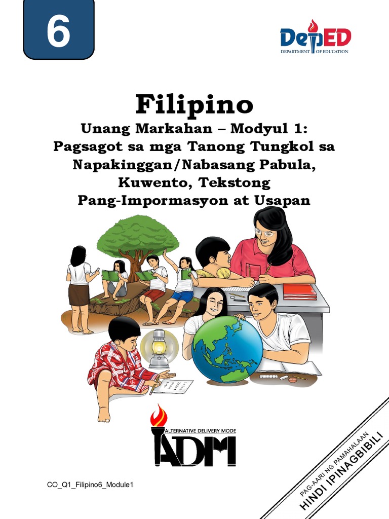Filipino6 Q1 Mod1 Pagsagot Sa Mga Tanong Tungkol Sa Napakinggan Nabasang Pabula Kuwento Tekstong ...