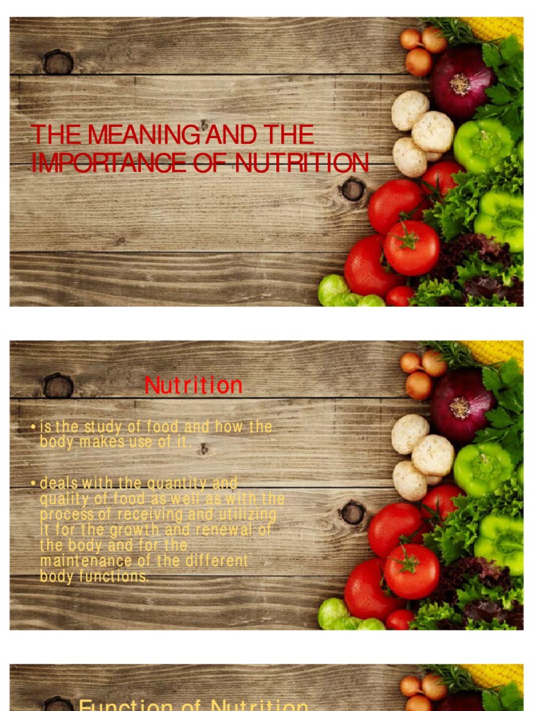 Understanding the Meaning, Importance and Functions of Nutrition | PDF ...