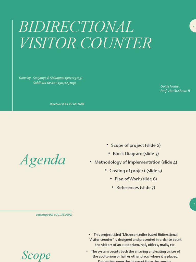 Bidirectional Visitor Counter: Design and Implementation of a Microcontroller Based System to ...