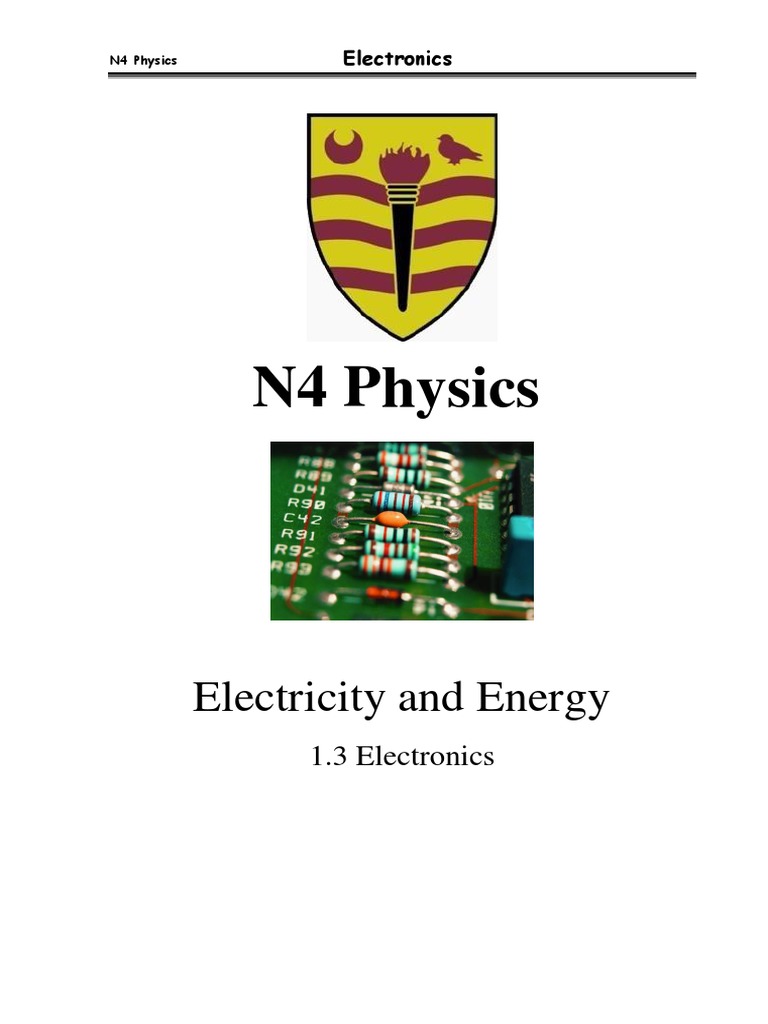 N4 Physics 1.3 - Electronics | PDF | Logic Gate | Switch
