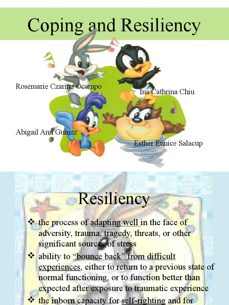 Coping and Resiliency: Ina Cathrina Chiu Rosemarie Czarina Ocampo | PDF ...