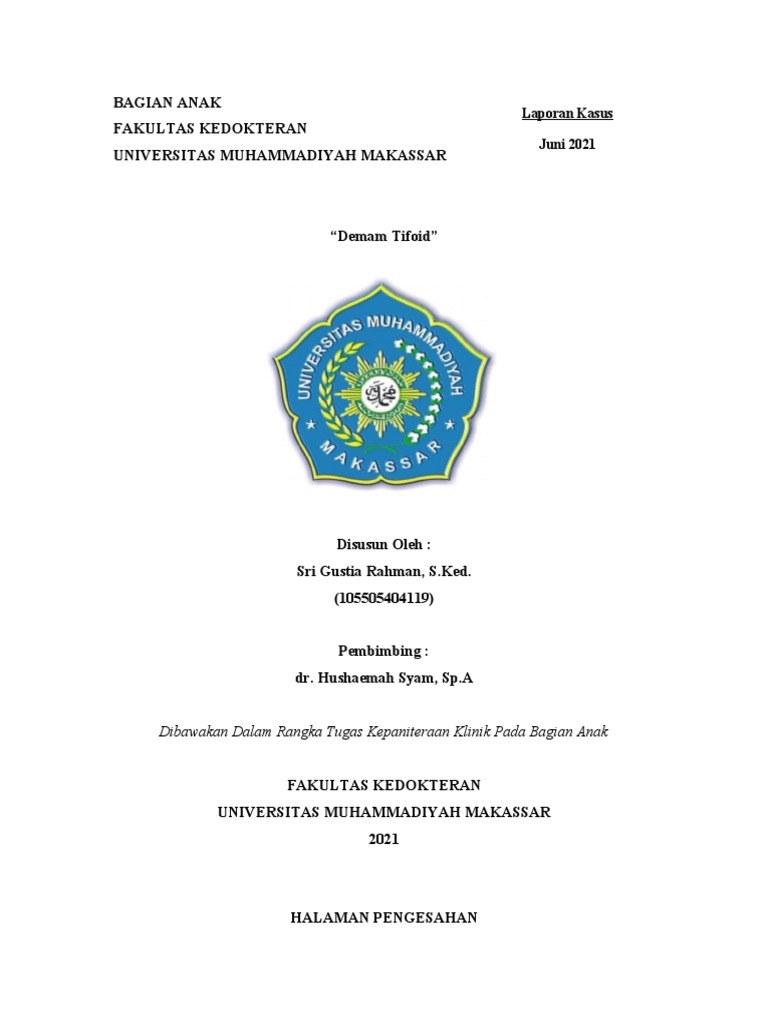 Sri Gustia Rahman Laporan Kasus Demam Tifoid | PDF | Pengembangan Diri ... Sri Gustia Rahman Laporan Kasus Demam Tifoid | PDF | Pengembangan Diri ...