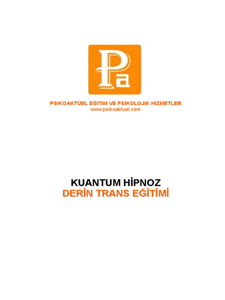 Kuantum Hipnoz Ve Derin Trans E287itimi | PDF