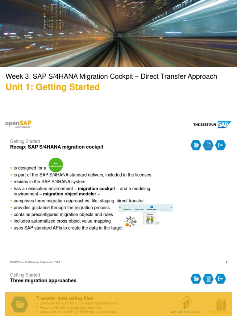 Unit 1: Getting Started: Week 3: SAP S/4HANA Migration Cockpit - Direct ...